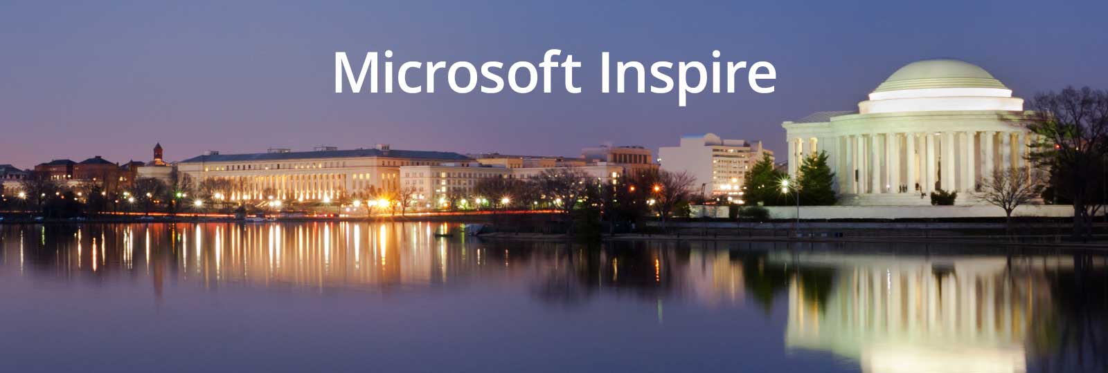 Microsoft Inspire - Wrap Up